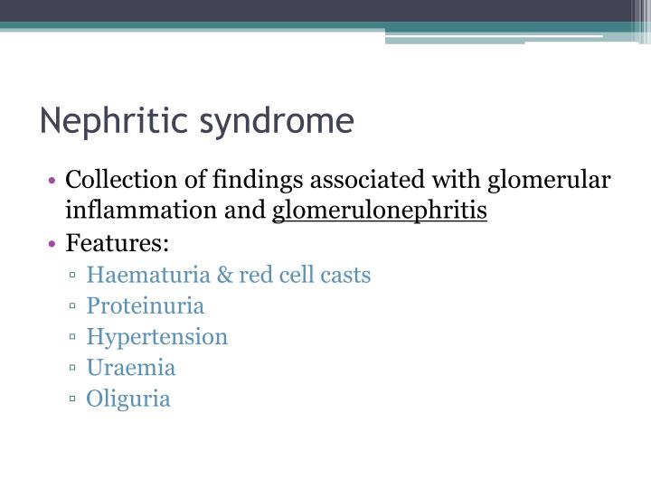 PPT - Nephrotic /nephritic syndrome PowerPoint Presentation - ID:2238967