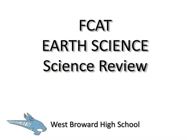 PPT - FCAT EARTH SCIENCE Science Review PowerPoint Presentation, free ...