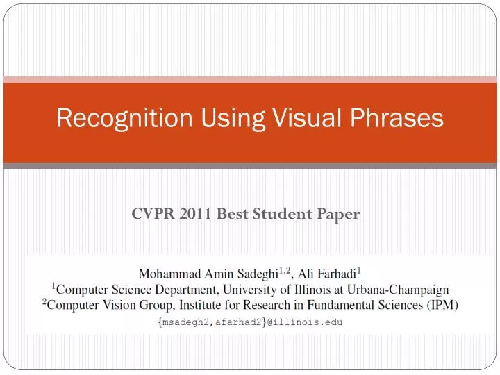 PPT - Recognition Using Visual Phrases PowerPoint Presentation, free ...