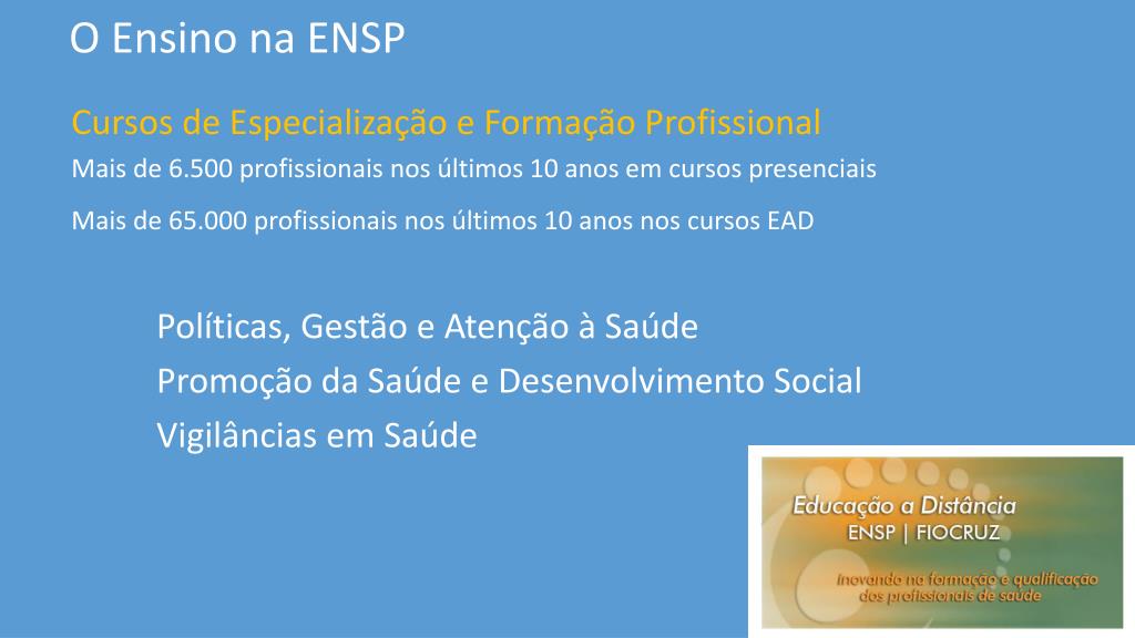 PPT - Escola Nacional de Saúde Pública Sergio Arouca – ENSP PowerPoint Presentation - ID:2240106