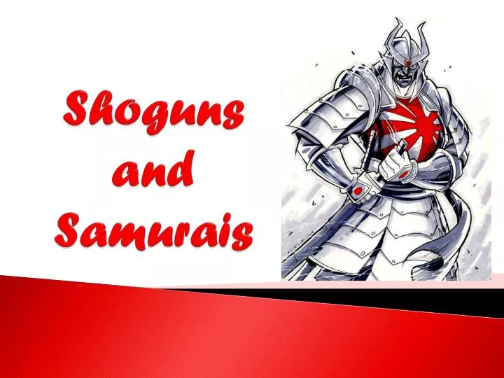 PPT - Shoguns and Samurais PowerPoint Presentation, free download - ID ...