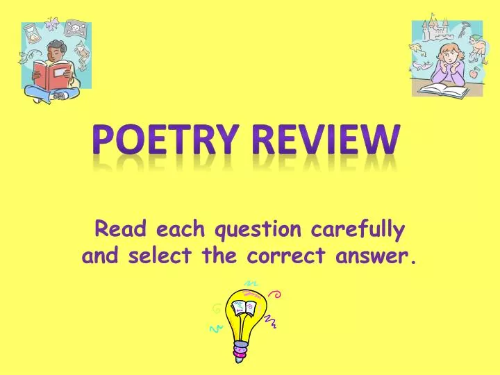 PPT - Read each question carefully and select the correct answer ... PPT - Read each question carefully and select the correct answer ...