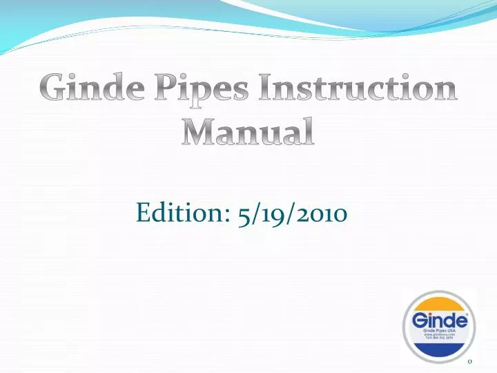 PPT - Ginde Pipes Instruction Manual PowerPoint Presentation, free ...