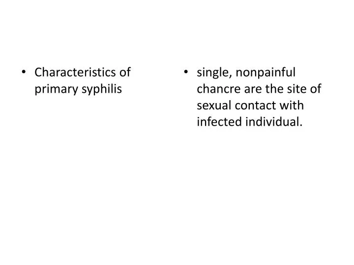 PPT - Characteristics of primary syphilis PowerPoint Presentation, free ...