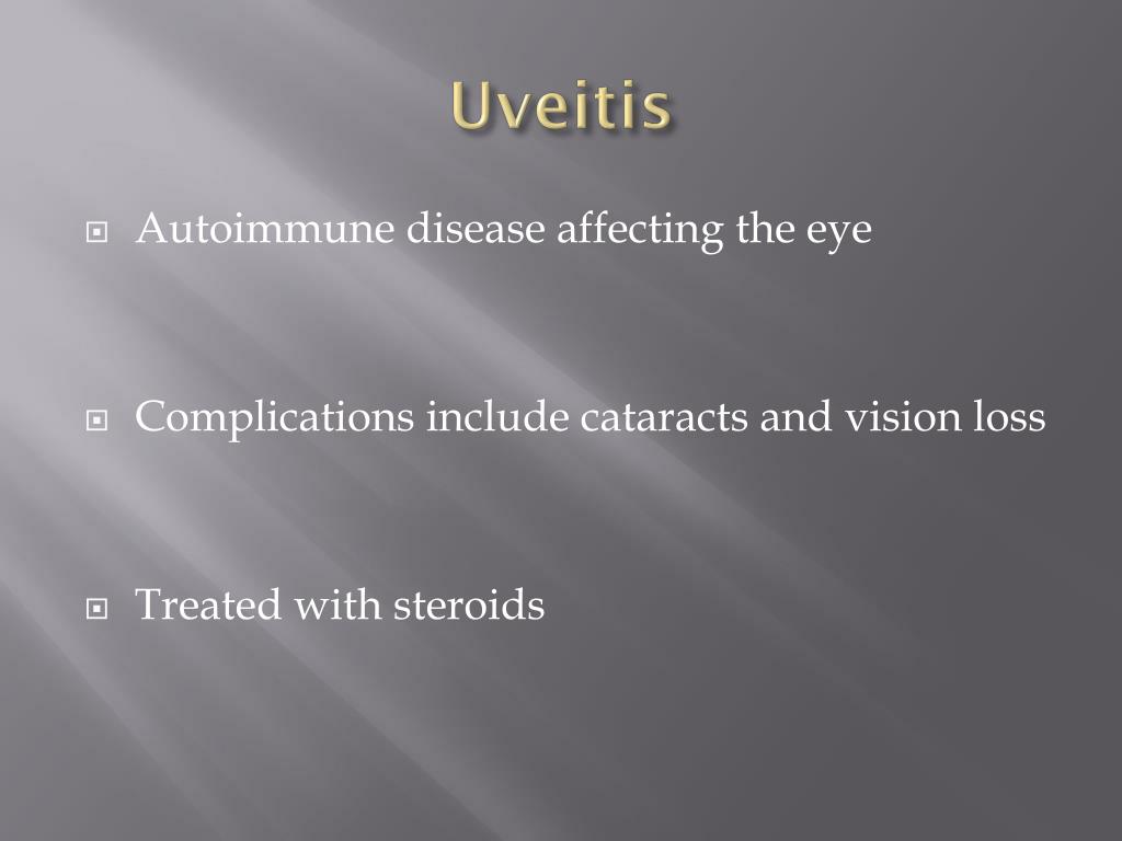 PPT - Effects of Treatment Medications on Patients with Uveitis ...