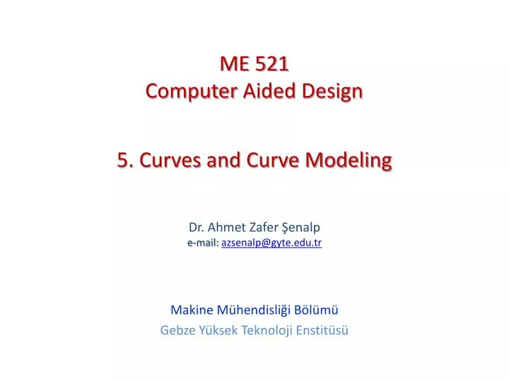 PPT - 5. Curves and Curve Modeling PowerPoint Presentation, free ...
