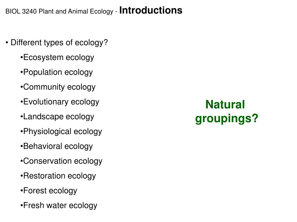 PPT - BIOL 3240 Plant and Animal Ecology - Introductions PowerPoint ...