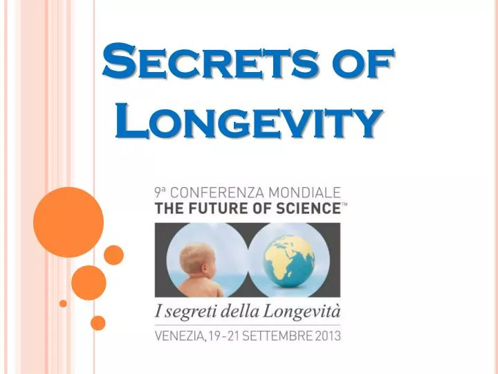 PPT - Secrets of Longevity PowerPoint Presentation, free download - ID ...