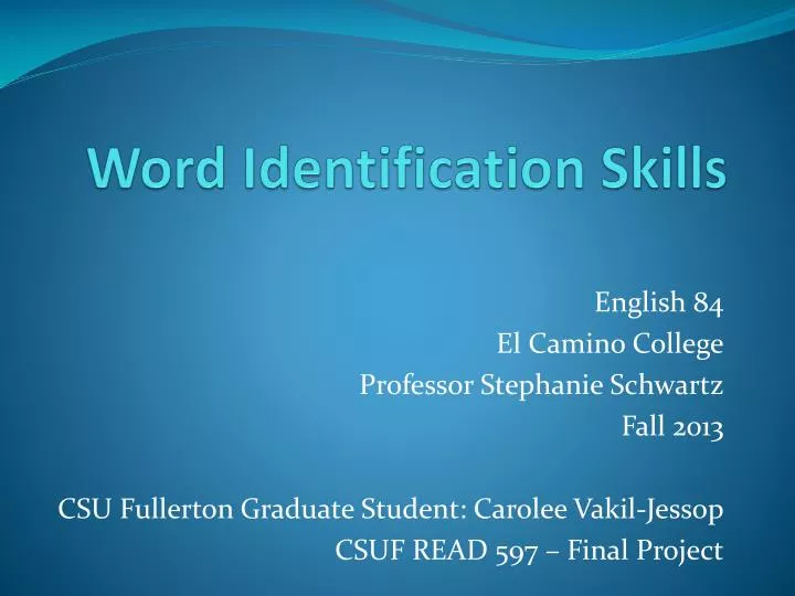 PPT - Word Identification Skills PowerPoint Presentation, free download ...