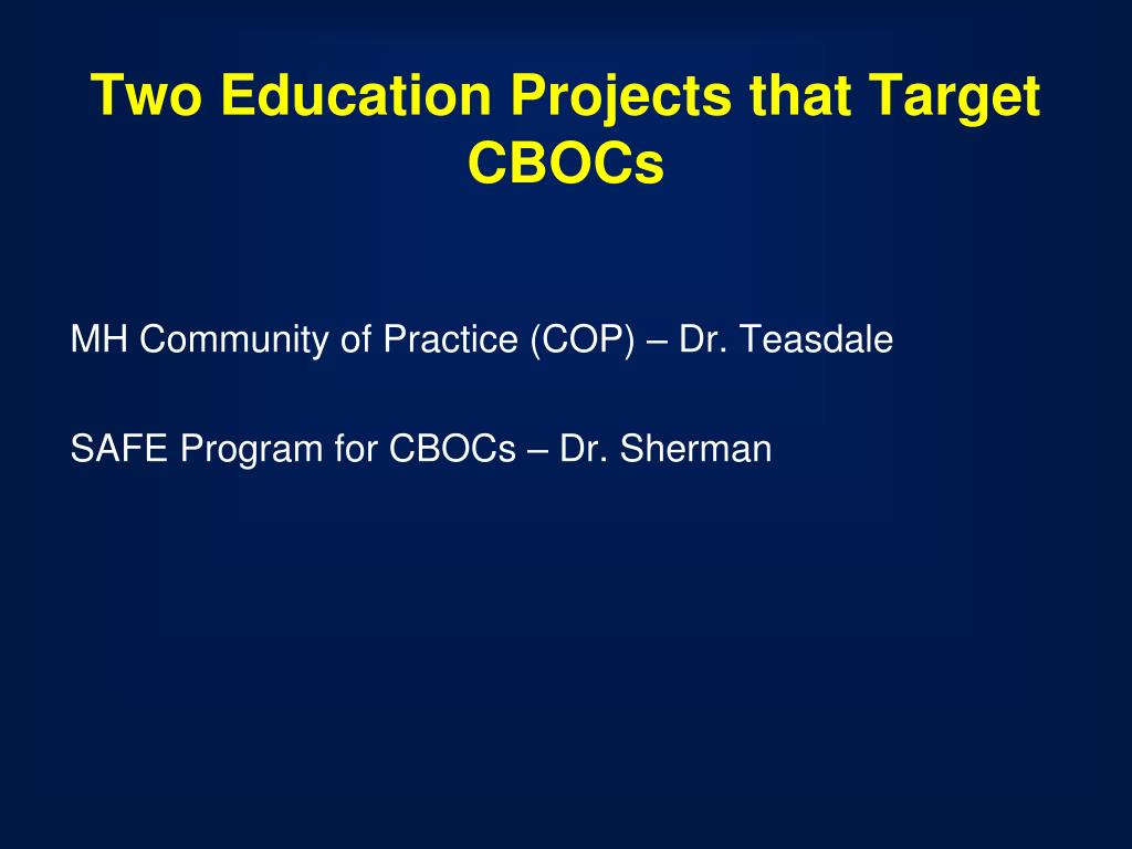 PPT - Enhancing Clinical Education Outreach in Mental Health ...