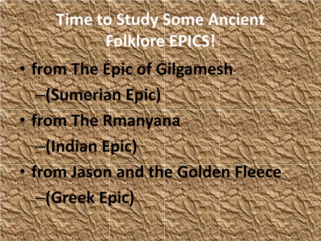 PPT - Ancient Worlds (literary origins & traditions) PowerPoint ...