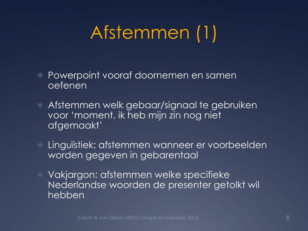PPT - Een kijkje in de keuken van het academisch stemtolken PowerPoint ...