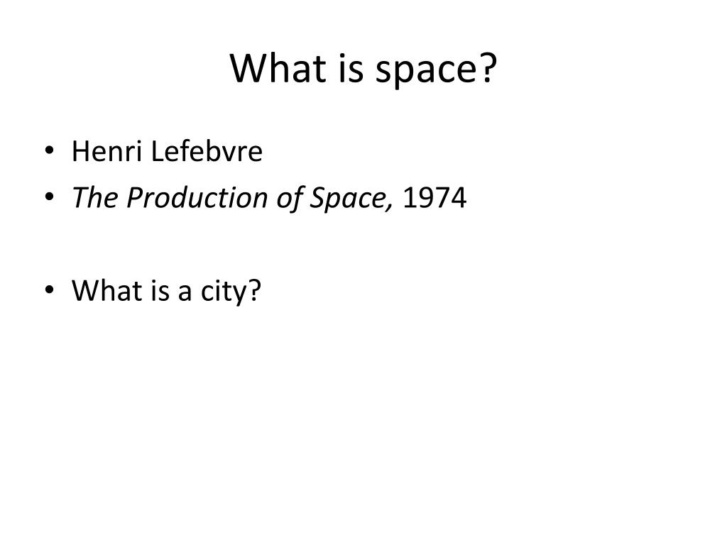 PPT - Modern, Colonial, Free: The Production of Space in 19 th century ...