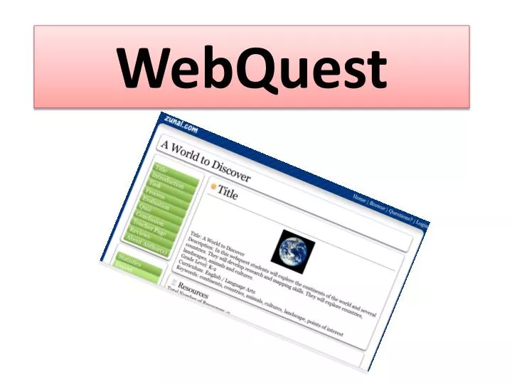 PPT - WebQuest PowerPoint Presentation, free download - ID:2248997