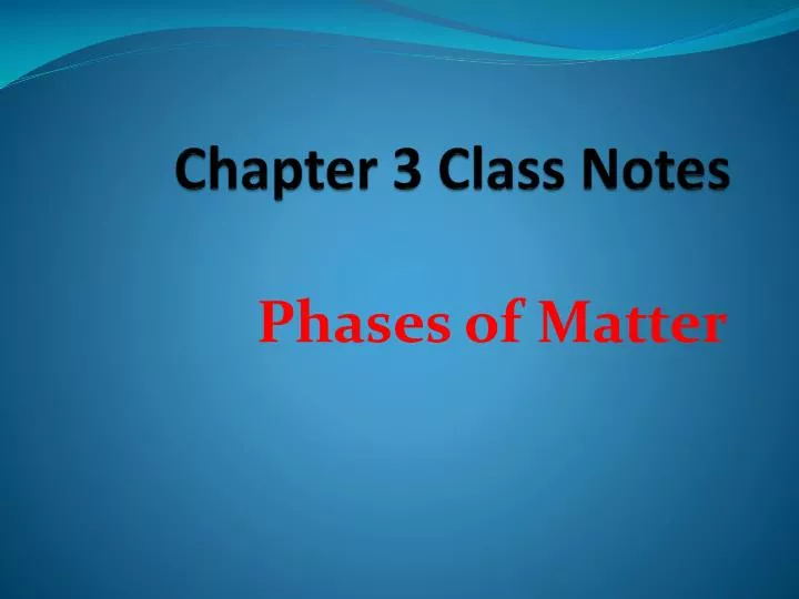 PPT - Chapter 3 Class Notes PowerPoint Presentation, free download - ID ...