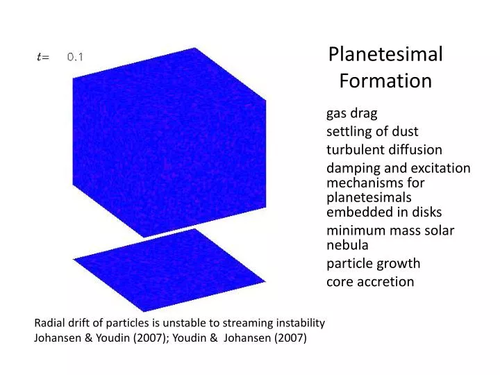 PPT - Planetesimal Formation PowerPoint Presentation, free download ...