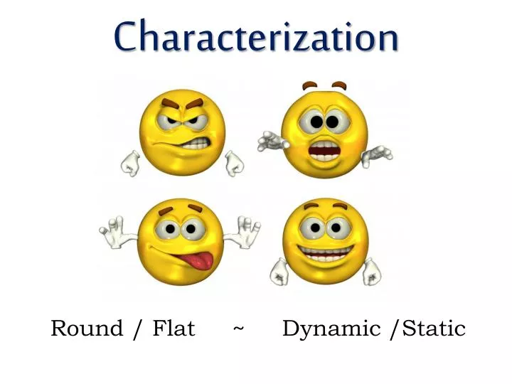 PPT - Characterization PowerPoint Presentation, free download - ID:2250780 PPT - Characterization PowerPoint Presentation, free download - ID:2250780