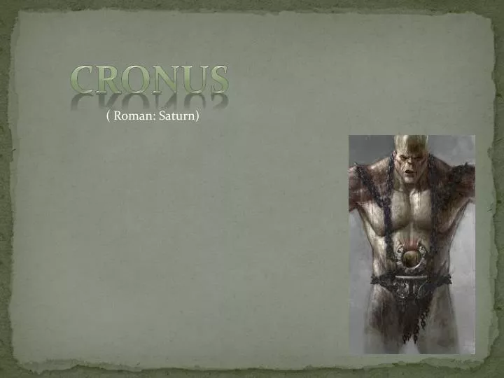 PPT - cronus PowerPoint Presentation, free download - ID:2250803