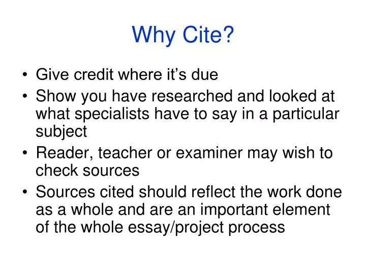PPT - Why Cite? PowerPoint Presentation, free download - ID:2250888