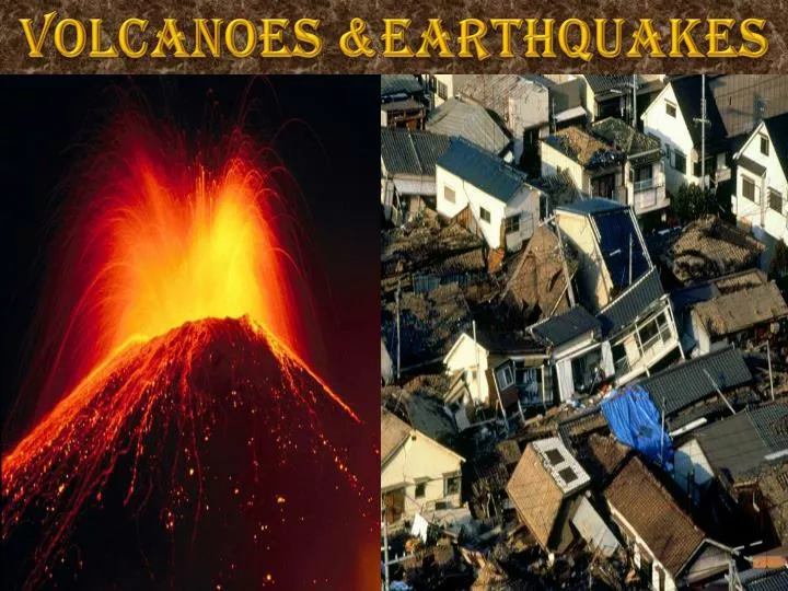 PPT - Volcanoes &earthquakes PowerPoint Presentation, free download ...