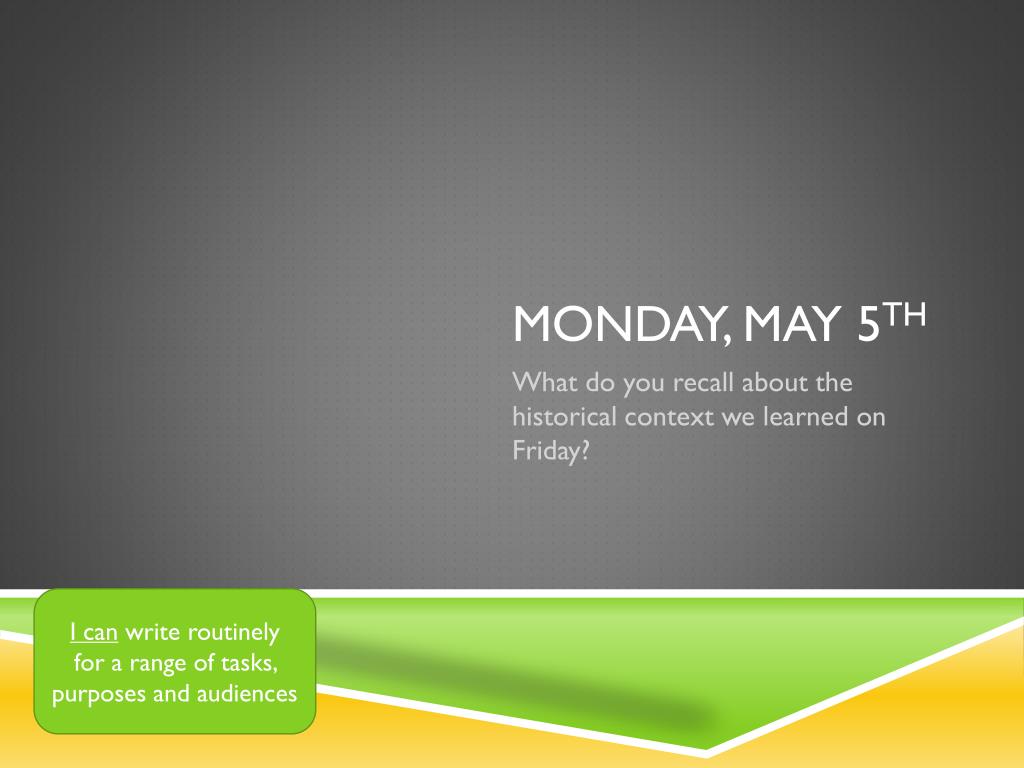 PPT - Monday, April 21 st What are we doing today? PowerPoint ...