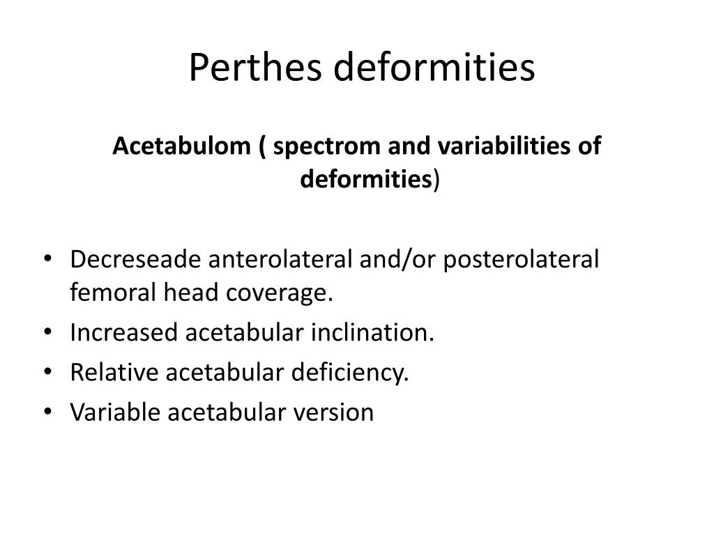 PPT - Surgical Treatment for Perthes Disease PowerPoint Presentation ...