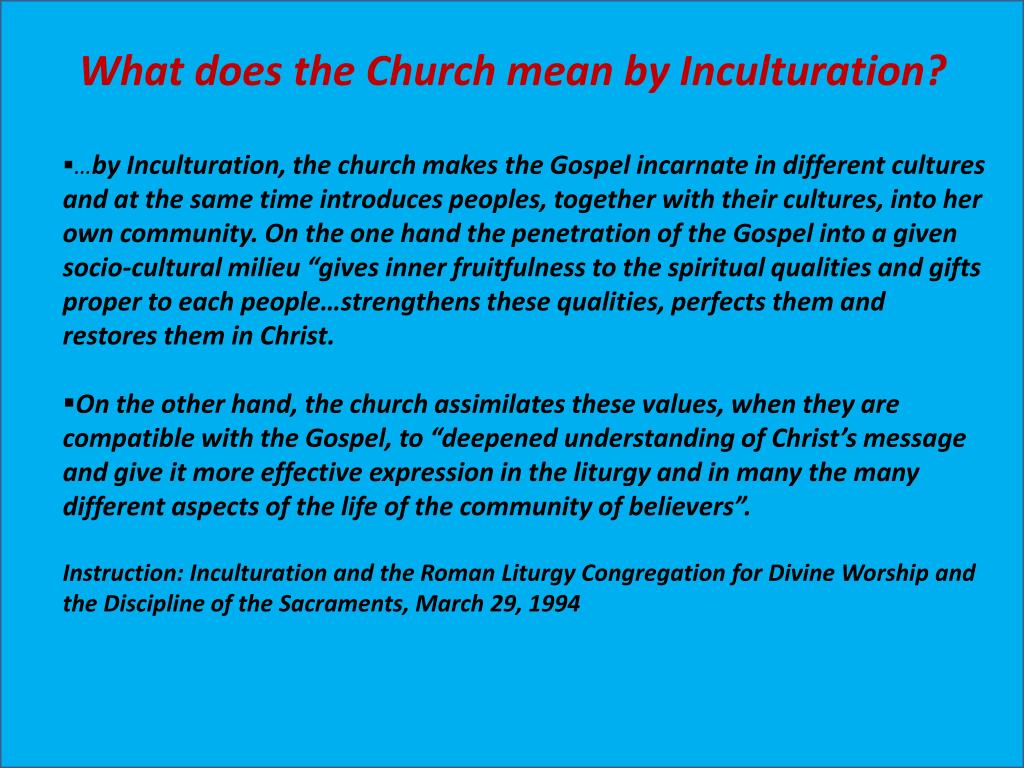 PPT - Inculturation, Education and the Catholic Church PowerPoint ...
