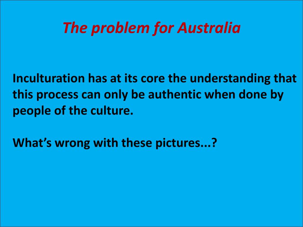 PPT - Inculturation, Education and the Catholic Church PowerPoint ...