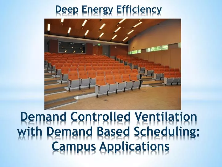 PPT - Demand Controlled Ventilation with Demand Based Scheduling ...