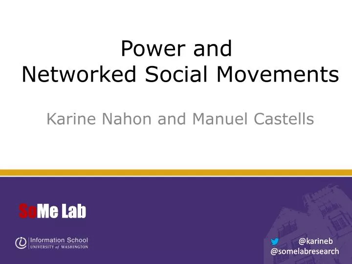 PPT - Power and Networked Social Movements PowerPoint Presentation ...