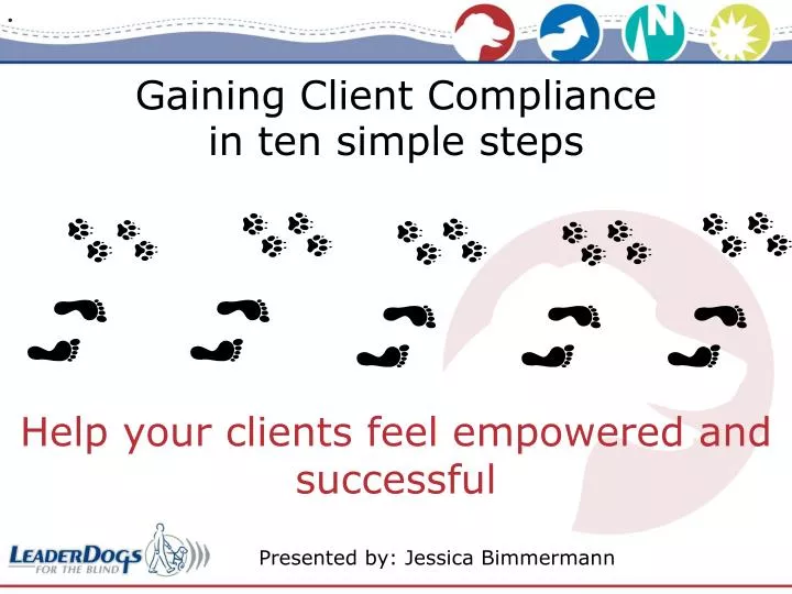 PPT - Gaining Client Compliance in ten simple steps PowerPoint ...