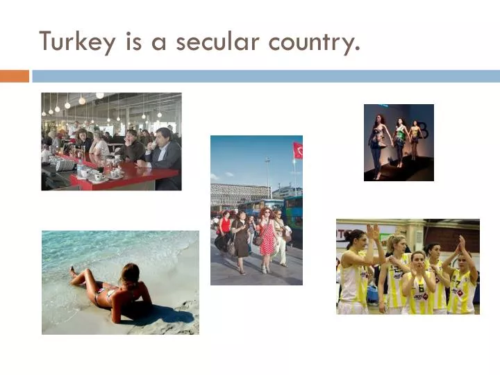 PPT - Turkey is a secular country. PowerPoint Presentation, free ...