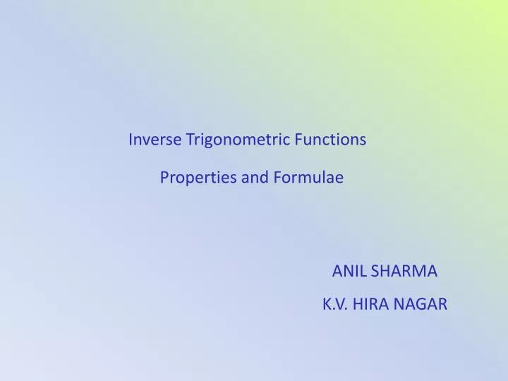 PPT - Inverse Trigonometric Functions PowerPoint Presentation, free ...
