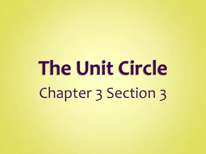 PPT - The Unit Circle PowerPoint Presentation, free download - ID:2255214