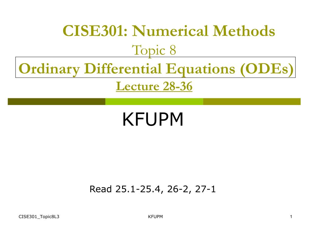 Ppt Cise301 Numerical Methods Topic 8 Ordinary Differential