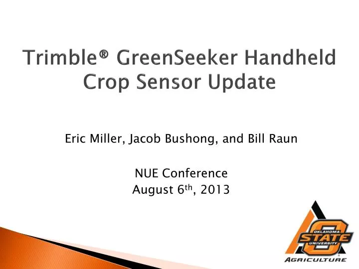 PPT - Trimble® GreenSeeker Handheld Crop Sensor Update PowerPoint ...