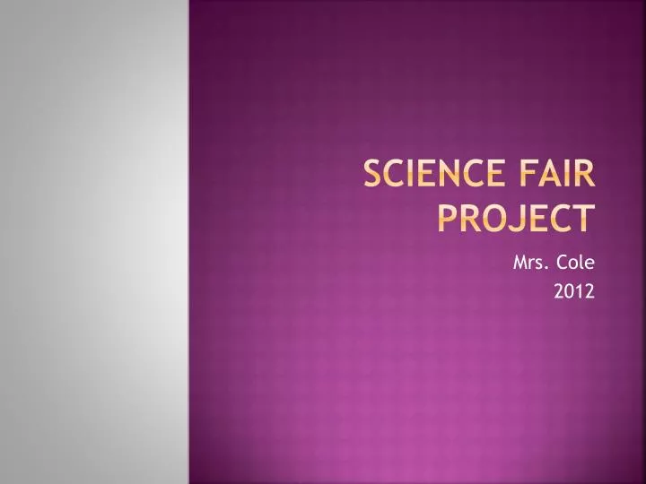PPT - Science Fair Project PowerPoint Presentation, free download - ID ...