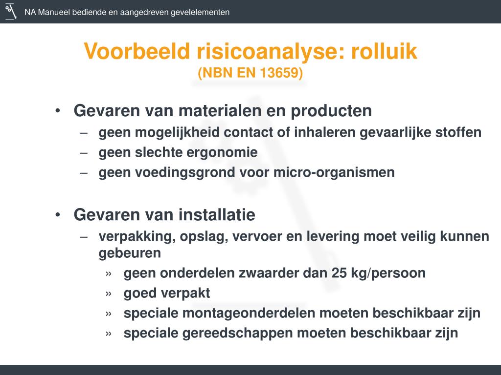 PPT - Dagelijkse aspecten van de plaatser en invloed op risicoanalyse ir.-arch. Christophe Cornu ...