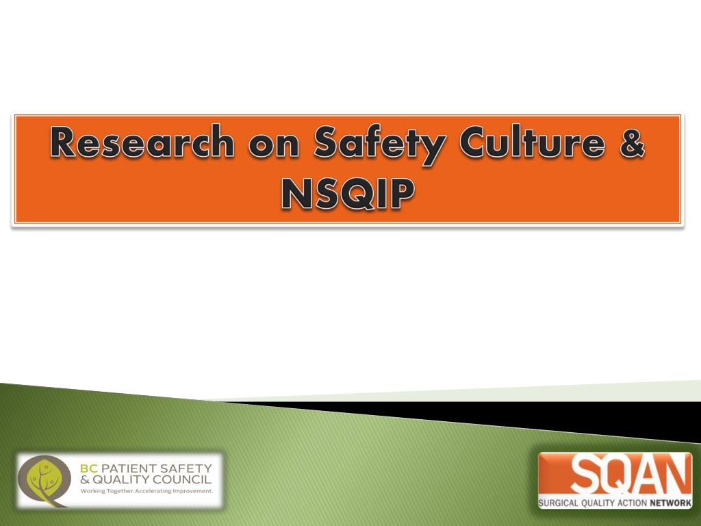PPT - Research on Safety Culture & NSQIP PowerPoint Presentation - ID ...