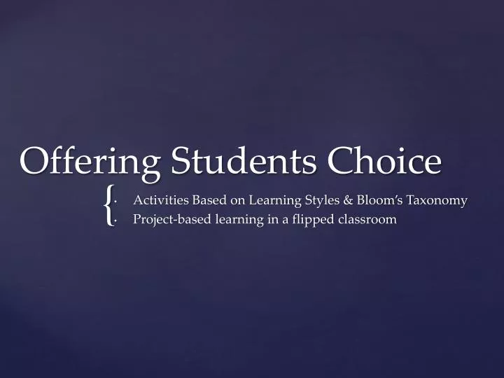PPT - Offering Students Choice PowerPoint Presentation, free download ...