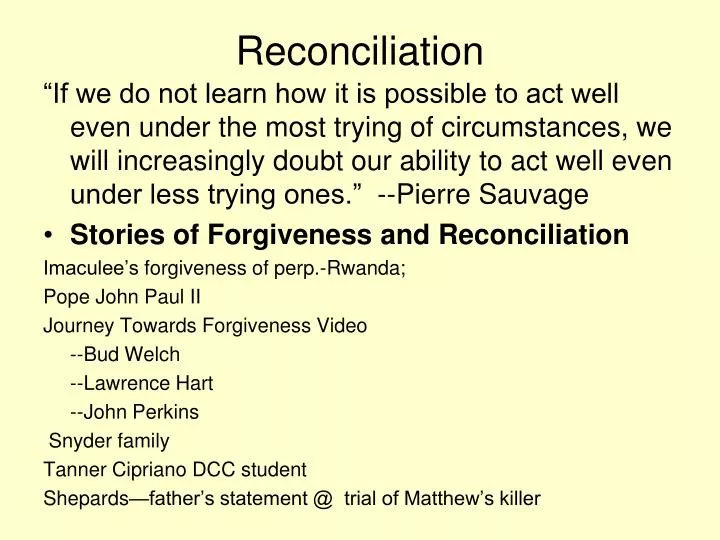 PPT - Reconciliation PowerPoint Presentation, free download - ID:2256933