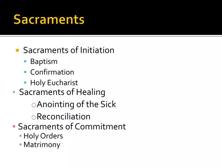 PPT - Sacraments PowerPoint Presentation, free download - ID:2257080