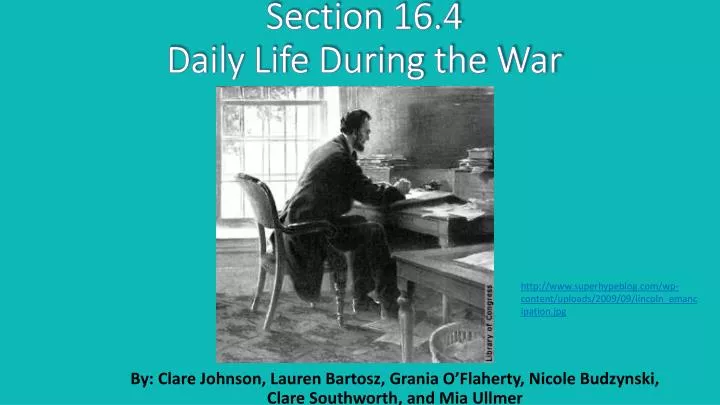 PPT - Section 16.4 Daily Life During the War PowerPoint Presentation ...