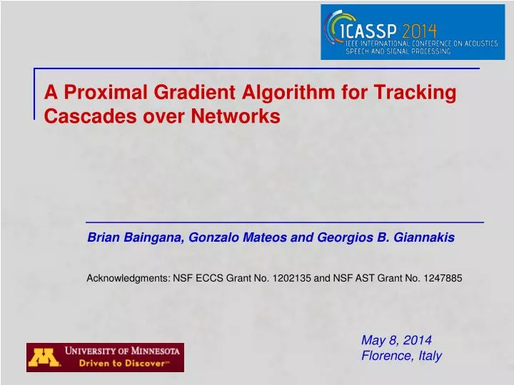 Ppt A Proximal Gradient Algorithm For Tracking Cascades Over Networks Powerpoint Presentation