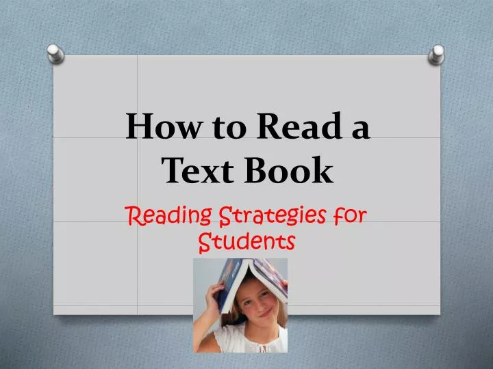 PPT - How to Read a Text Book PowerPoint Presentation, free download ...