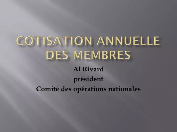 PPT - COTISATION ANNUELLE DES MEMBRES PowerPoint Presentation, free ...