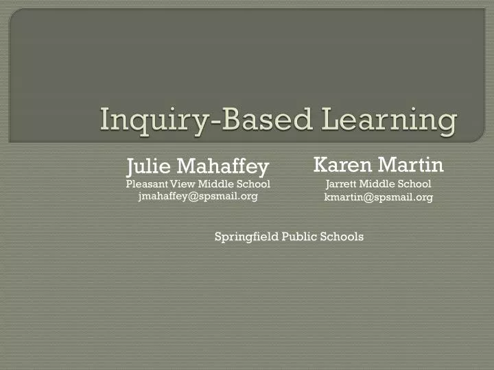 PPT - Inquiry-Based Learning PowerPoint Presentation, free download ...