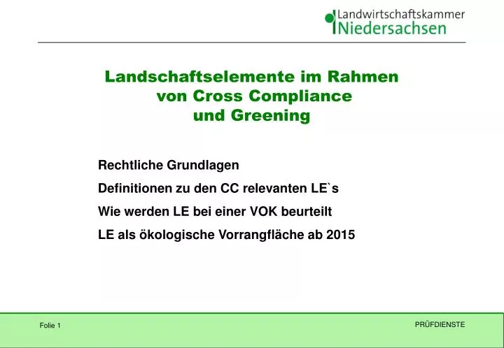 PPT - Landschaftselemente im Rahmen von Cross Compliance u nd Greening ...