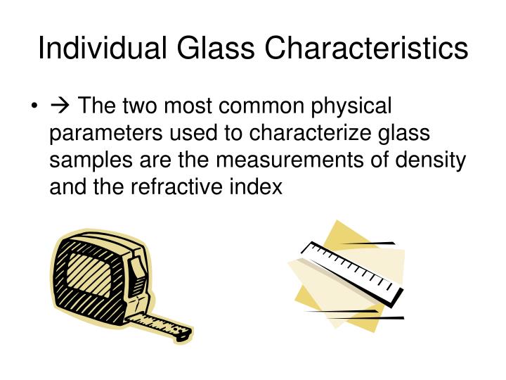 PPT - Chapter 3 & 4: Glass Evidence PowerPoint Presentation - ID:2260390