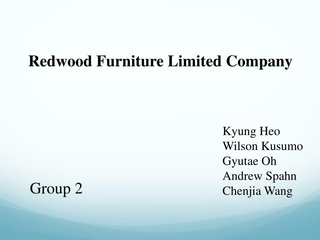 PPT - Redwood Furniture Limited Company PowerPoint Presentation, free ...